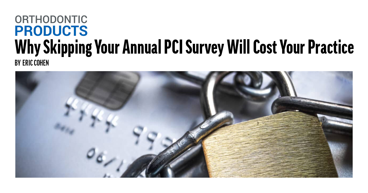 Why Skipping Your Annual PCI Survey Will Cost Your Practice | Merchant ...