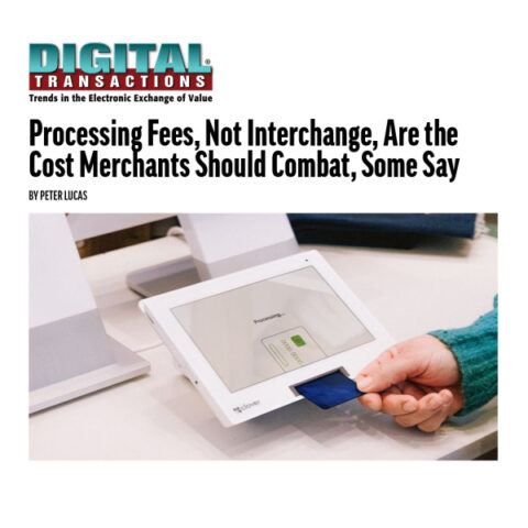 Processing Fees, Not Interchange, Are the Cost Merchants Should Combat ...