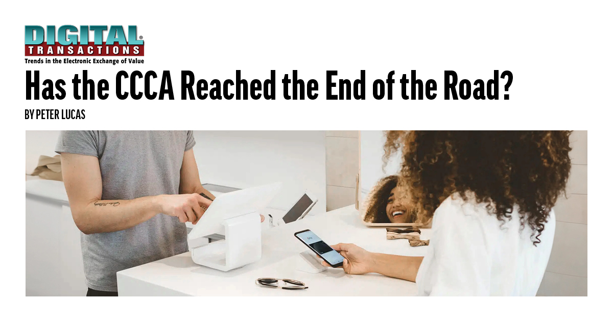Has the CCCA Reached the End of the Road? | Merchant Advocate