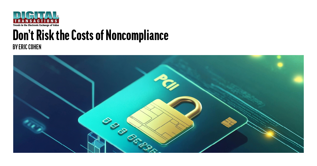 Don't Risk the Costs of Noncompliance | Merchant Advocate