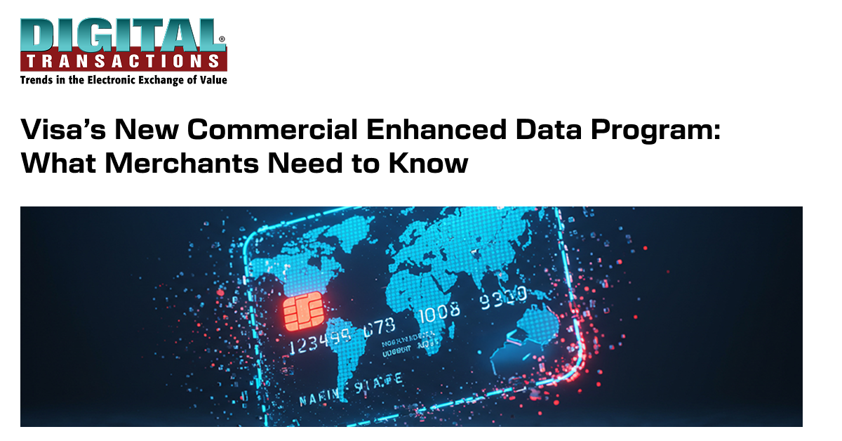Visa’s New Commercial Enhanced Data Program: What Merchants Need to ...